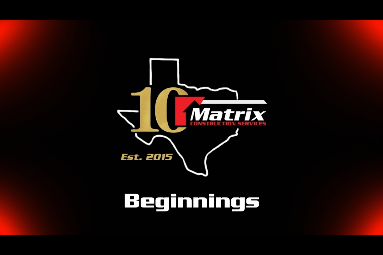 10 Years of Growth at Matrix Construction Services